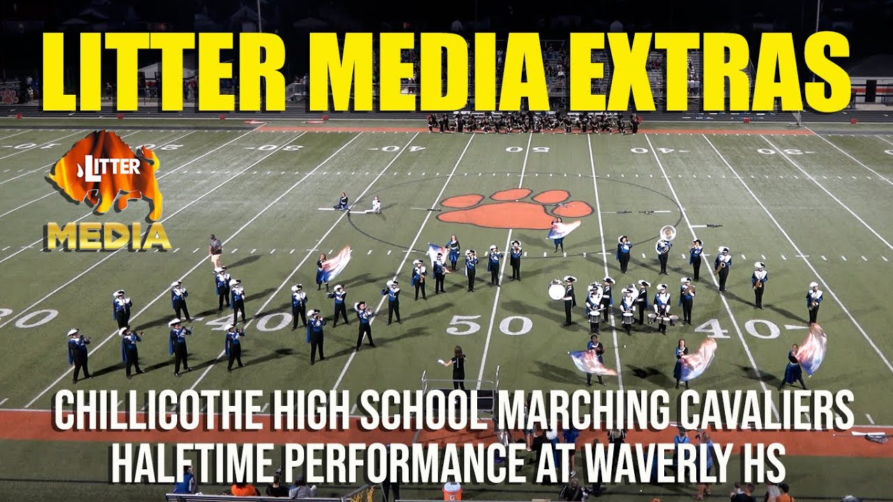 Litter Media Extras: Chillicothe Marching Cavaliers Halftime Show at ...