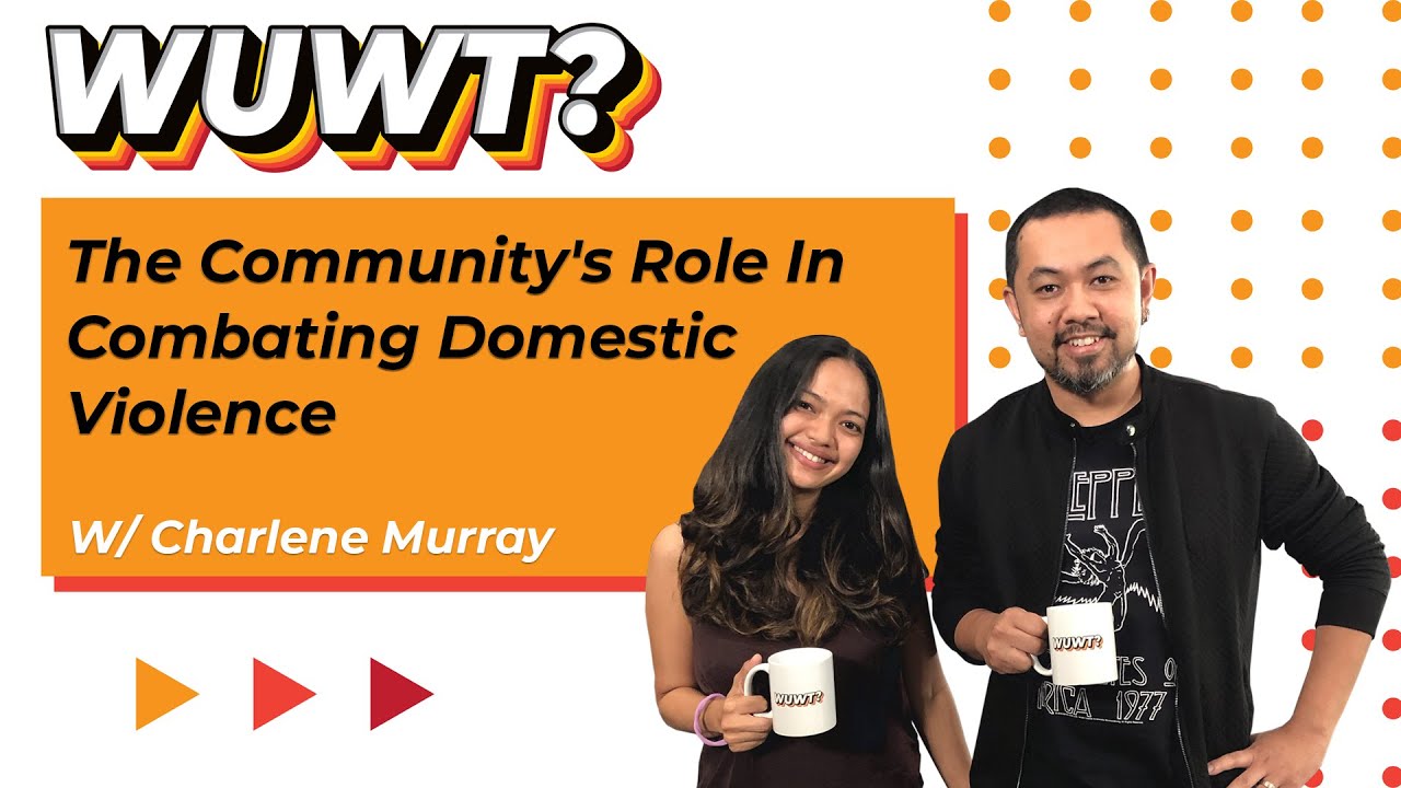 The Community's Role In Combating Domestic Violence with Charlene ...