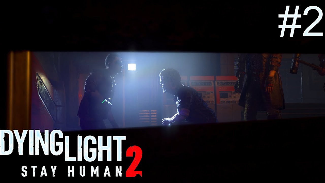 Dying Light 2: Stay Human #2. А Вот И Злой Злодей. - YouTube