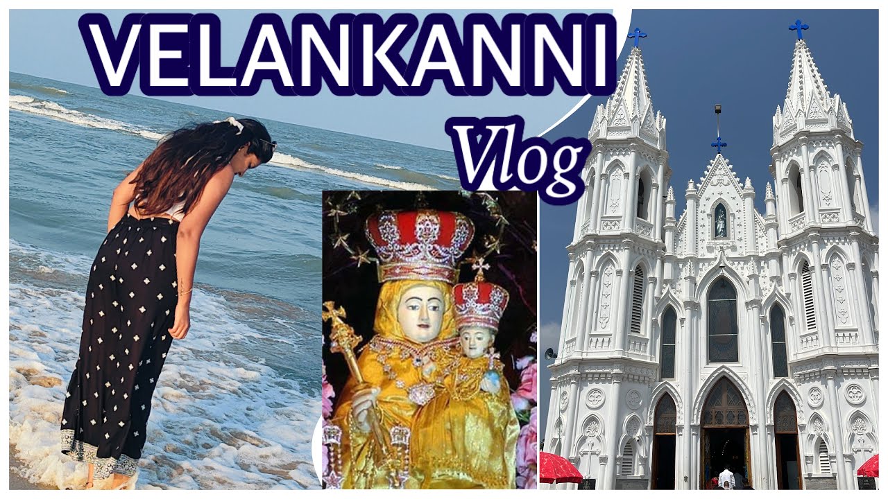 VELANKANNI VLOG | 2 days in Velankanni 🤍 #velankanni #poondimadha # ...
