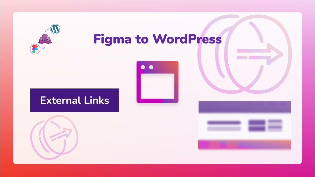 Figma to WordPress AI - Short Tutorials 13/15: Adding External Links to Your Design - YouTube