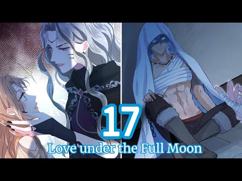 Love Under the Full Moon Chapter 17 | A Full Moon Night
