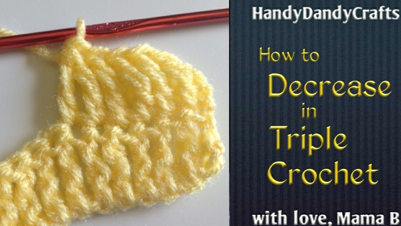 How To Decrease Triple Crochet - YouTube