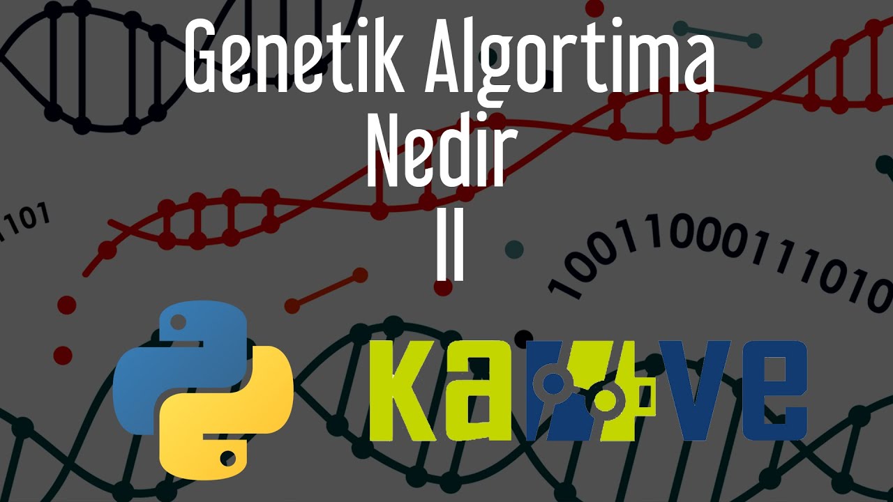 Genetik Algoritma Nedir II ? - YouTube