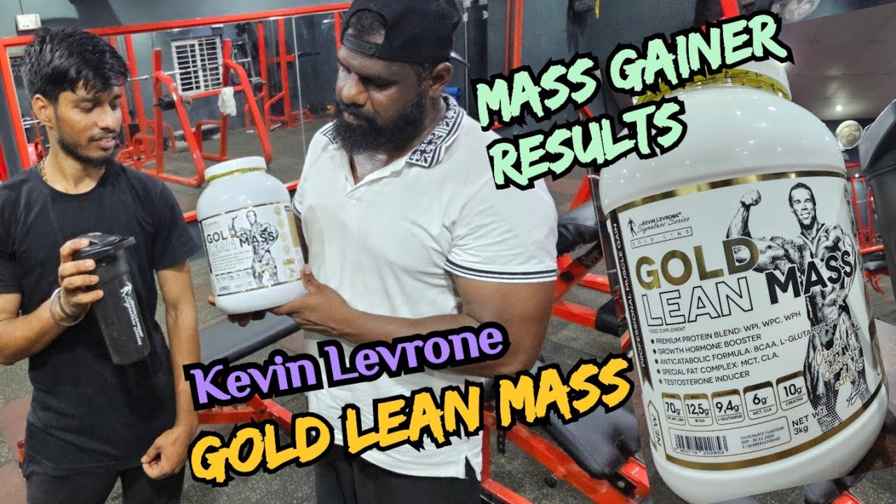 Mass Gainer | Review & Results after 2 weeks KEVIN LEVRONE Gold Lean ...