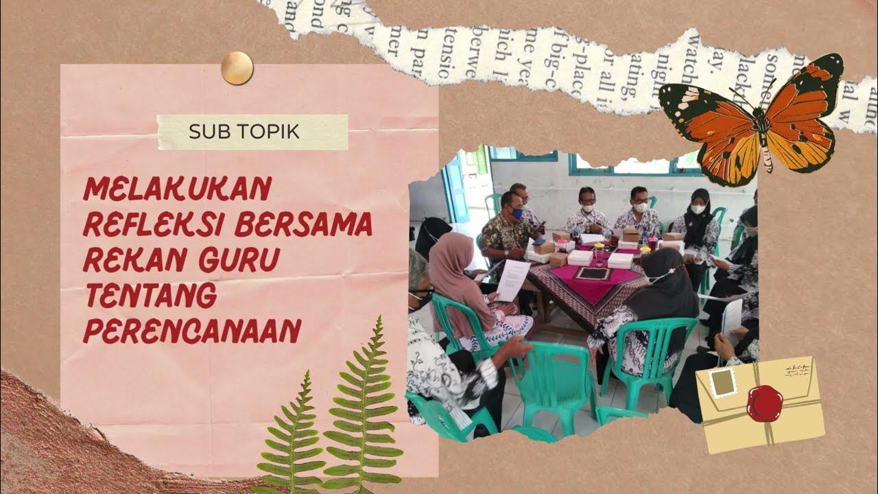 Aksi Nyata Pmm Topik 8 Perencanaan Untuk Perbaikan Satuan Pendidikan