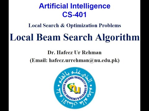 Local Search and Optimization - Local Beam Search Algorithm - YouTube