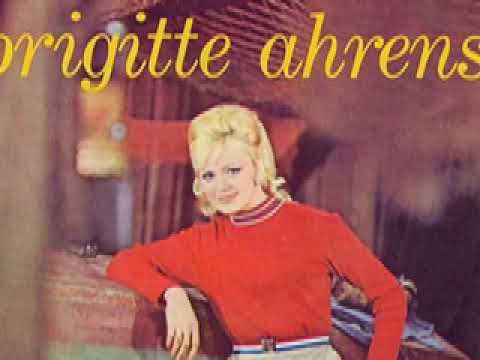 Brigitte Ahrens – Alles Dreht Sich Um Uns Beide / Wenn Dein Herz Mir ...