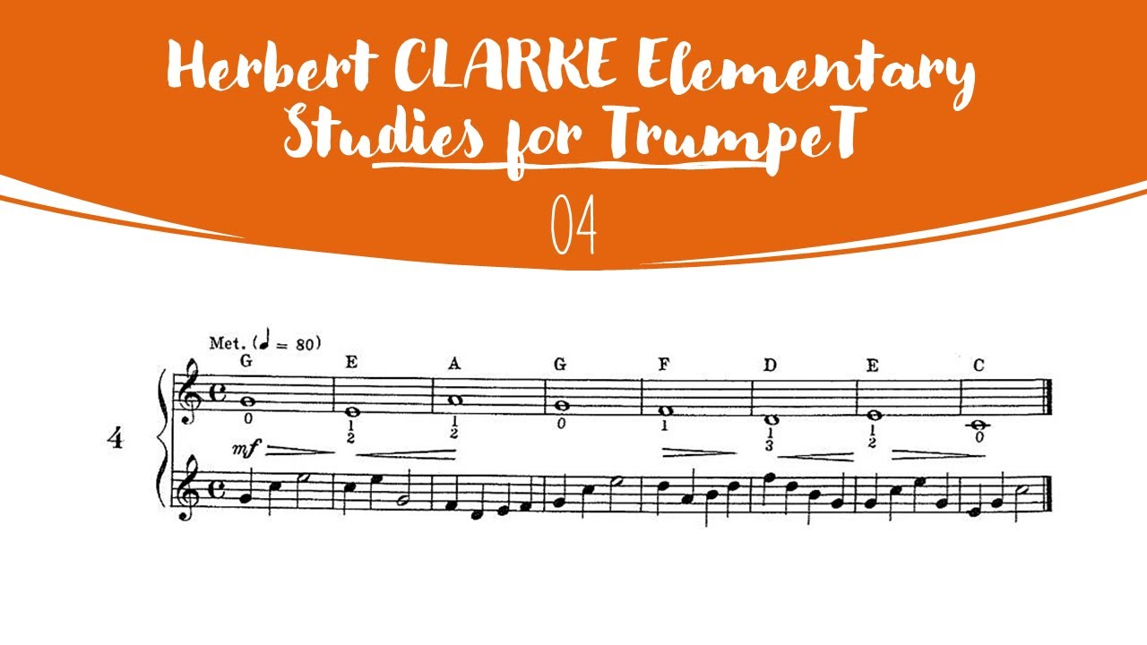 [TRUMPET METHOD] CLARKE Elementary Studies for Trumpet 04 (w/ play ...