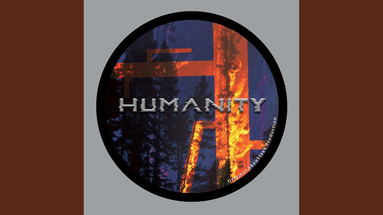 HUMANITY - YouTube
