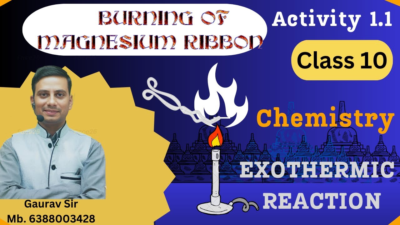 Burning Of Magnesium Ribbon |Exothermic Reaction |Class 10 |Activity 1. ...