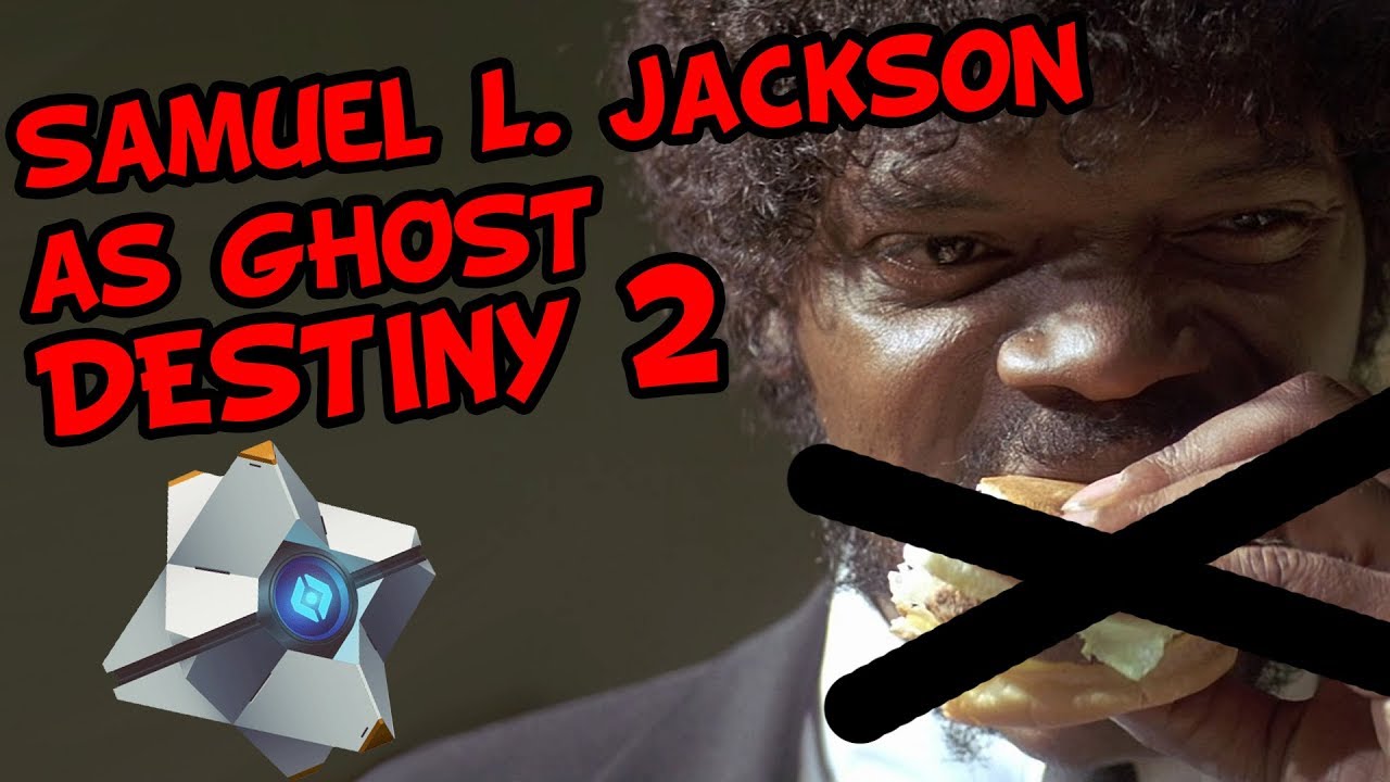 Samuel L. Jackson as Ghost (CENSORED) - Destiny 2 - YouTube