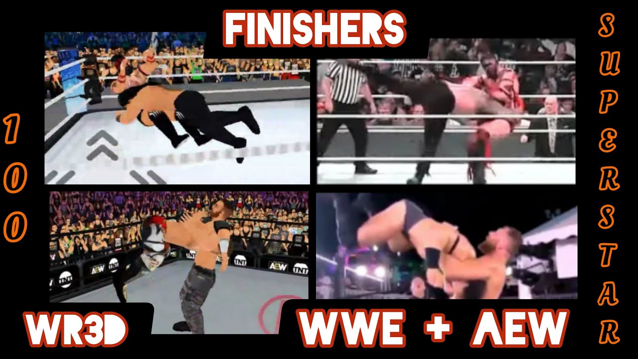 WWE + AEW Top 100 superstar finishers in wr3d 2k22 v4 - YouTube