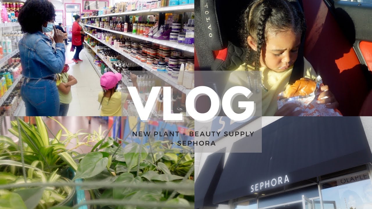 VLOG: Sephora Run + New Plants + Beauty Supply - YouTube