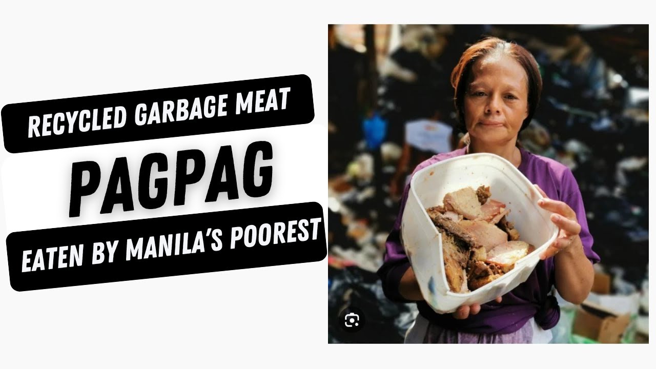 Pagpag | Recycled garbage meat cooked and served in the Philippines ...