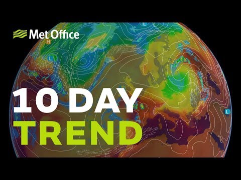 10 Day trend - Will the hot sunshine continue? - 27/06/18