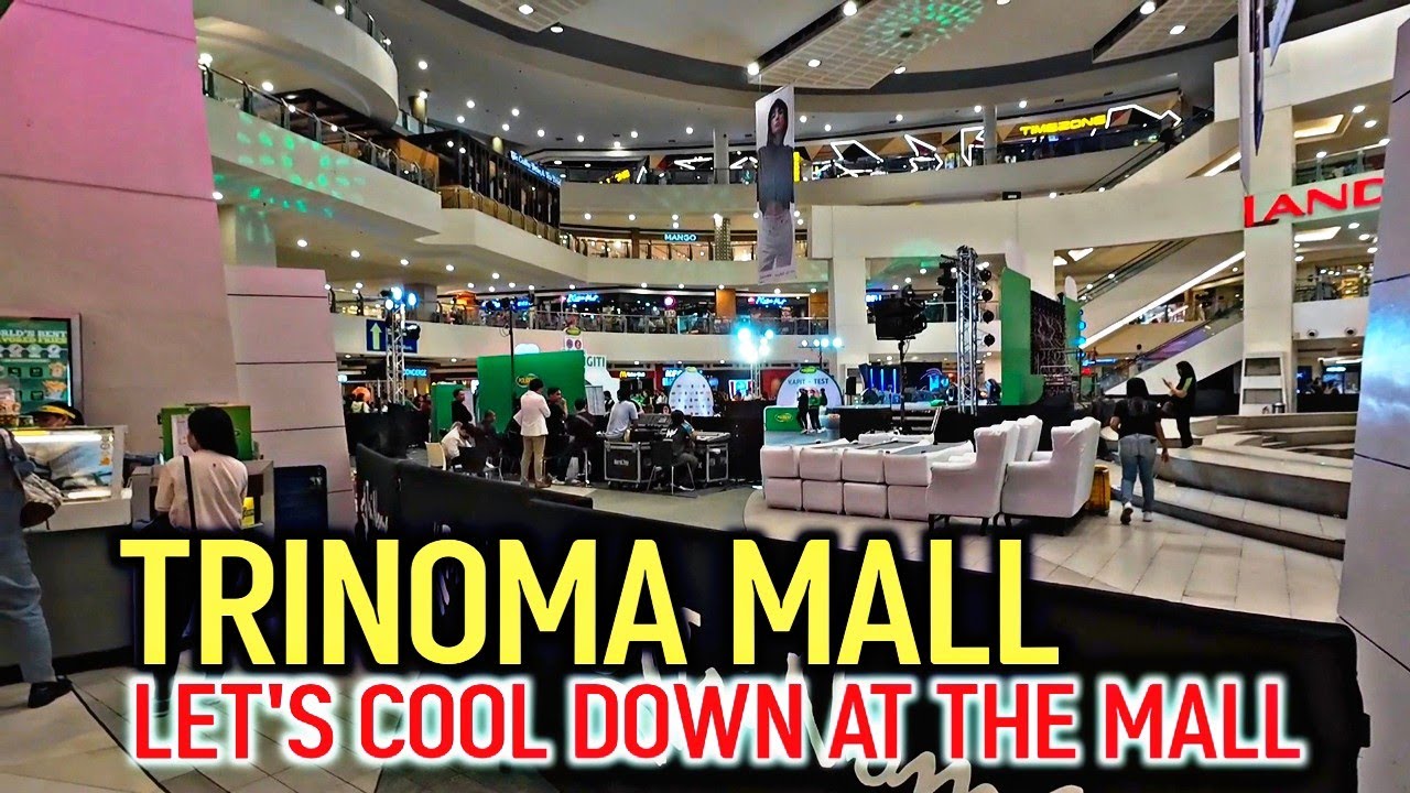 LET'S COOL DOWN AT THE MALL | TRINOMA MALL, AYALA MALLS QUEZON CITY ...