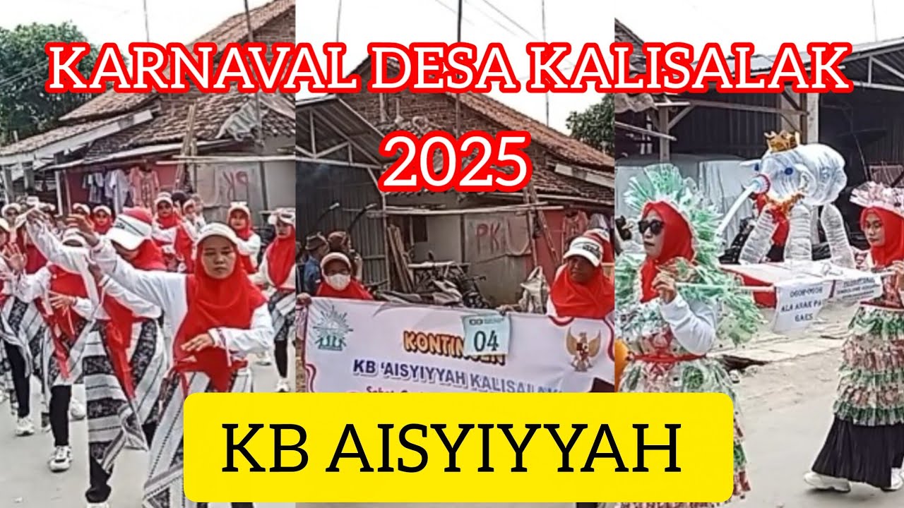 KARNAVAL DESA KALISALAK ‼️ 2025 KB AISYIYYAH - YouTube