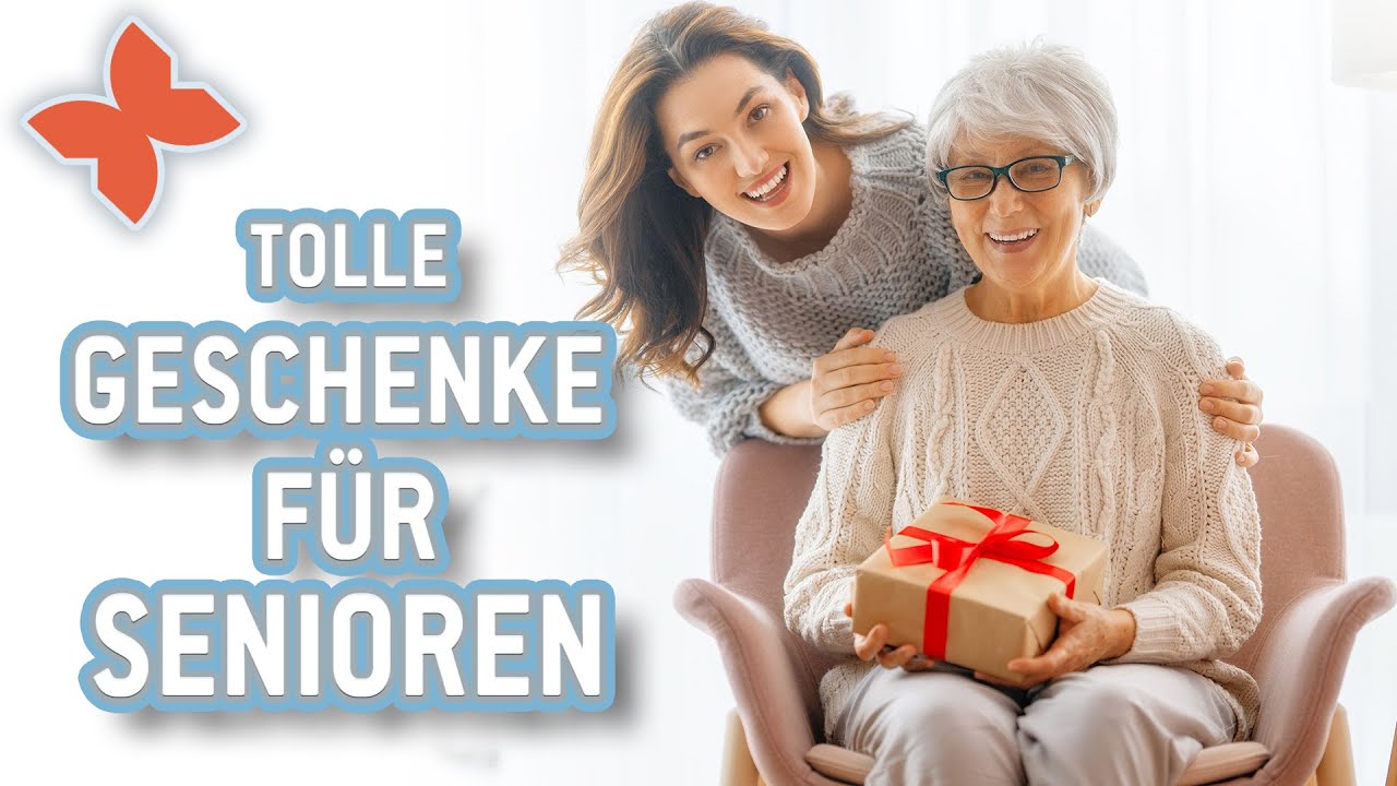 7 Geschenkideen für Senioren - YouTube