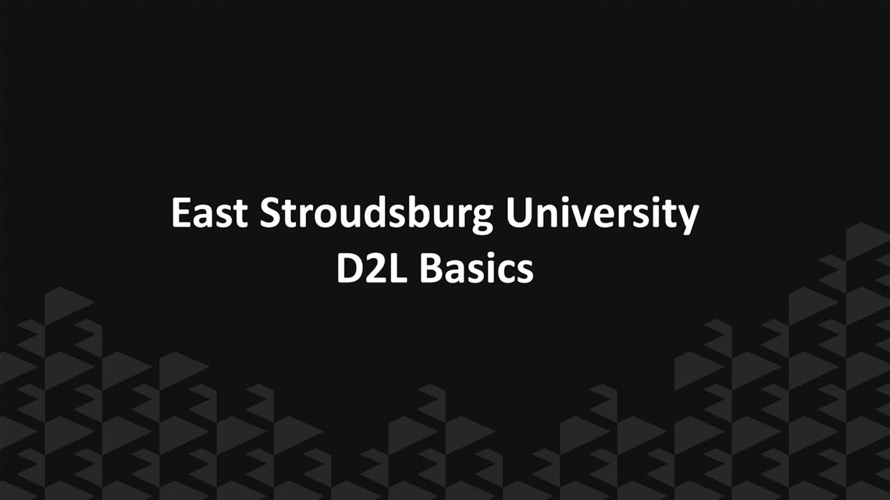 D2L Basics | East Stroudsburg University - YouTube