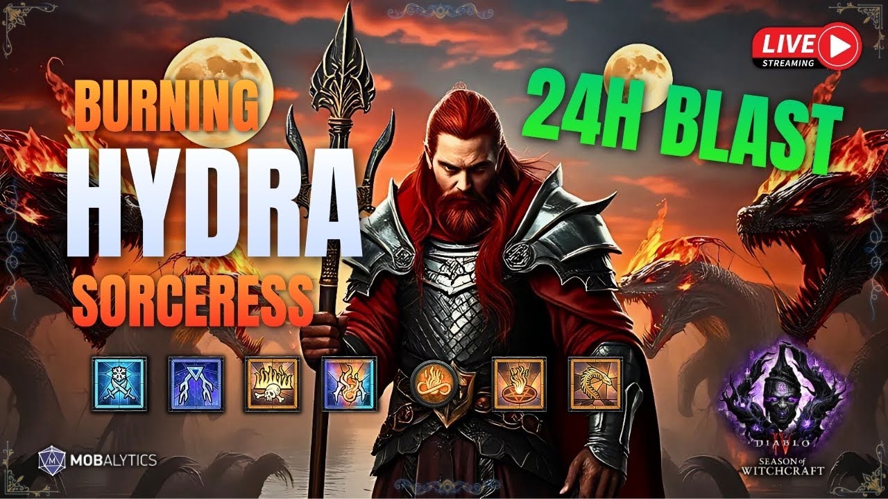 [Diablo 4] Burning Hydra Sorceress || Season 7 || 24 Hour Blast || Part ...
