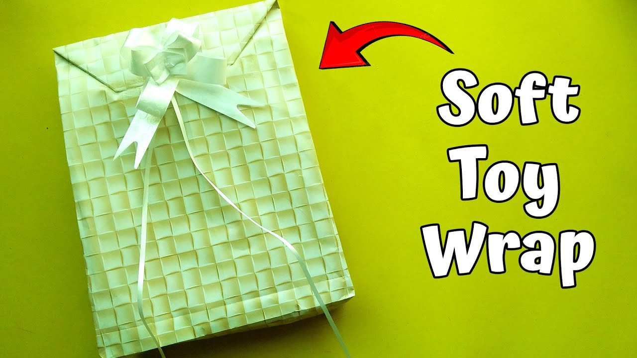 How to Wrap Soft Toy Gift Without Box | Wrap Stuffed Toy Easily ...