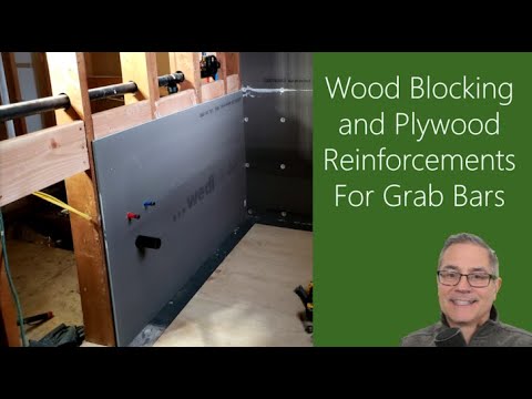 E7 Wood Blocking and Plywood Reinforcements for Grab Bars - YouTube