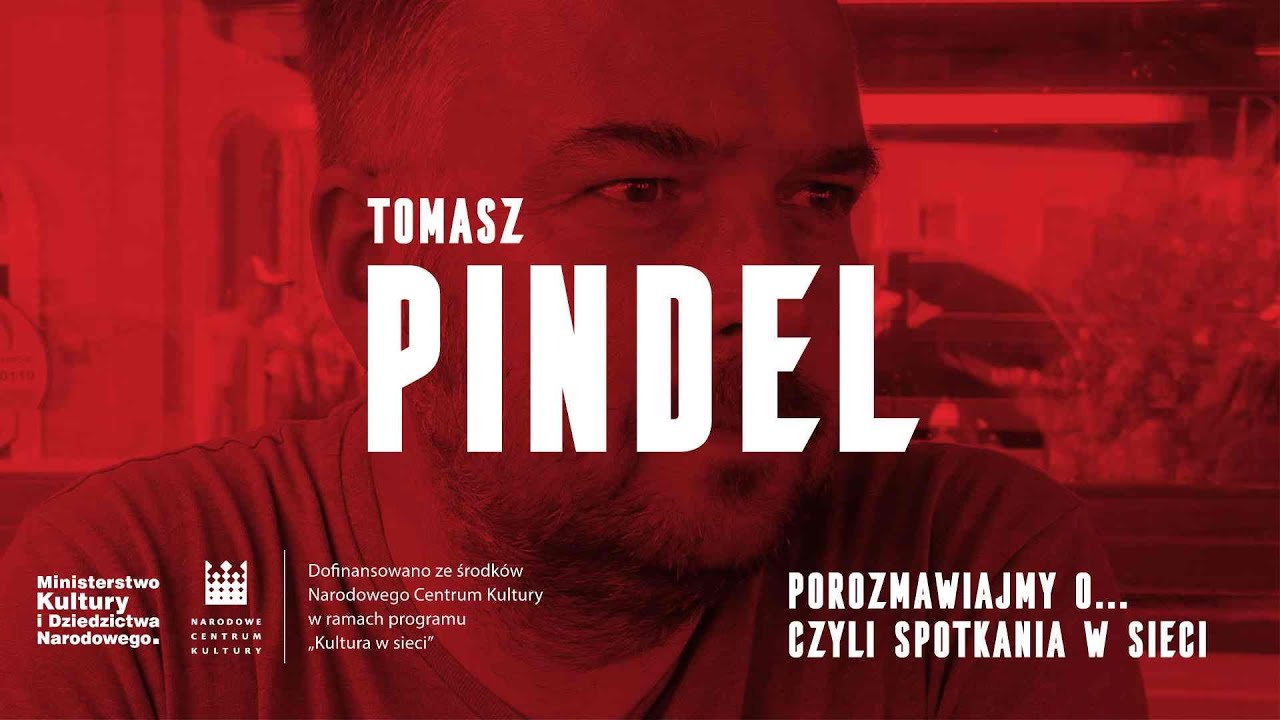 Porozmawiajmy o... czyli spotkania w sieci. Tomasz Pindel - YouTube