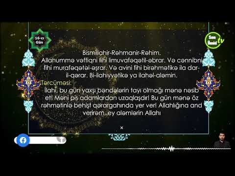 RAMAZAN AYININ 16CI GÜNÜNÜN DUASI