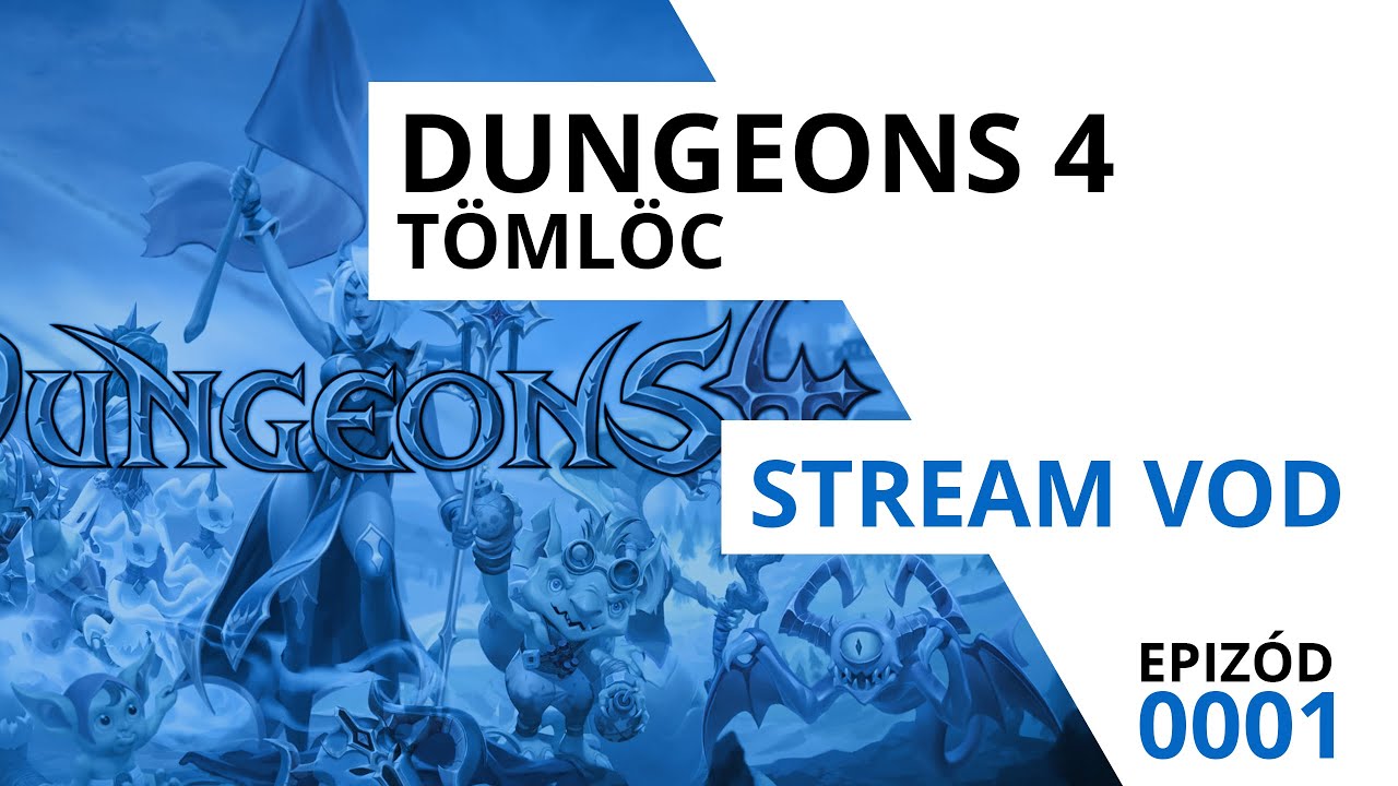 Dungeons 4 - Tömlöc | #gameplay #01 - YouTube