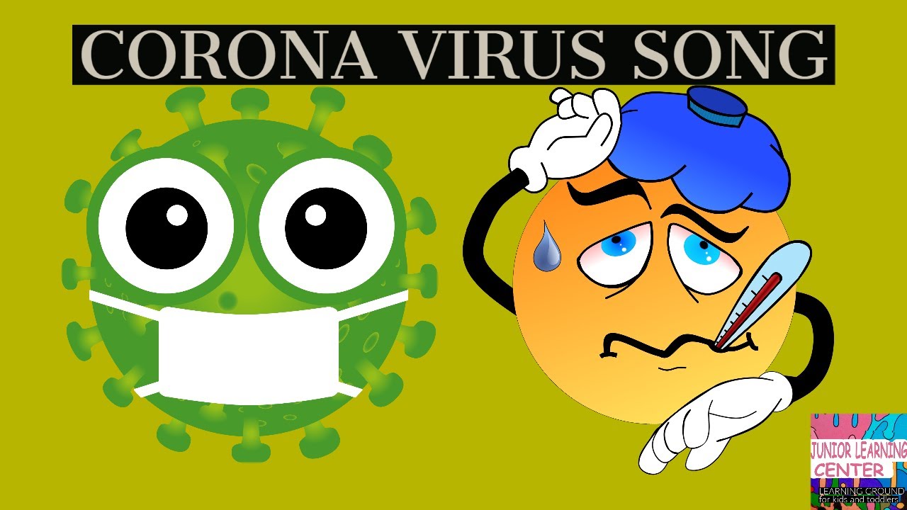 Coronavirus Song | Corona Virus Song for Kids | Corona-virus Prevention ...