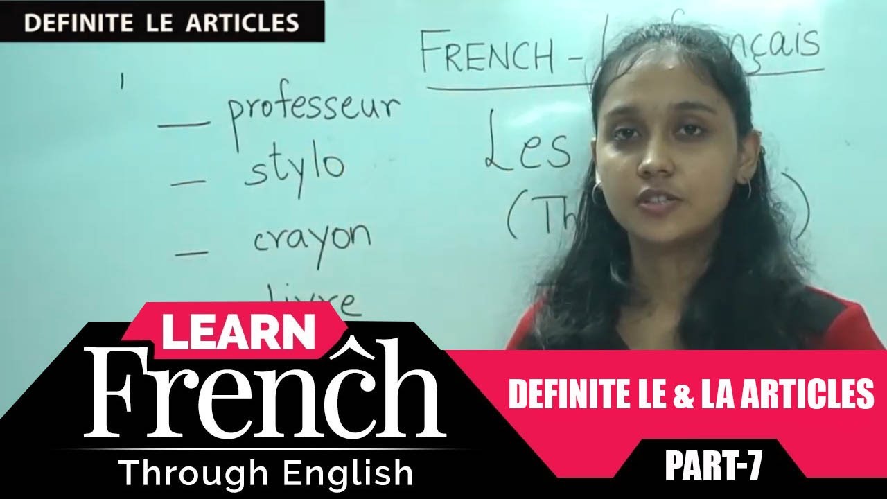 Learn French Through English | French Lesson - Definite Le & la ...