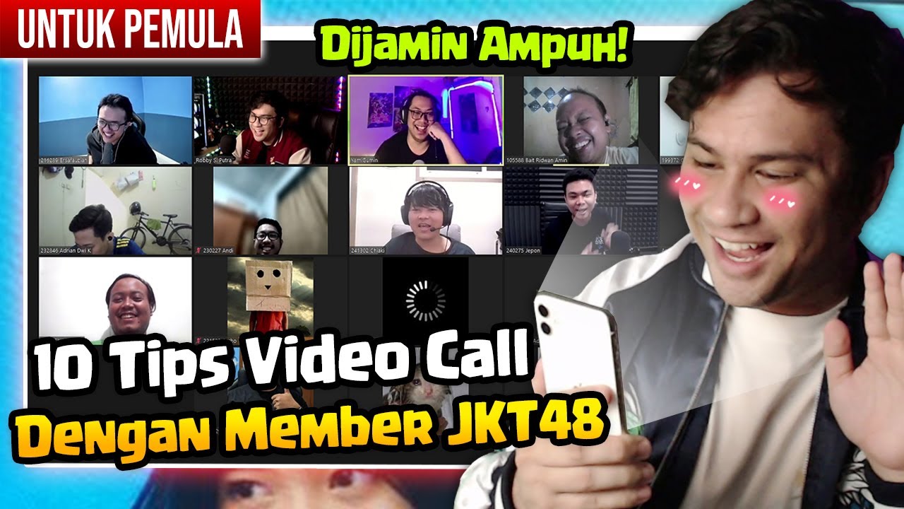 10 Tips Video Call Member JKT48 Untuk Pemula Agar Tidak Bingung dan Kaku! No. 7 Paling WAJIB ...
