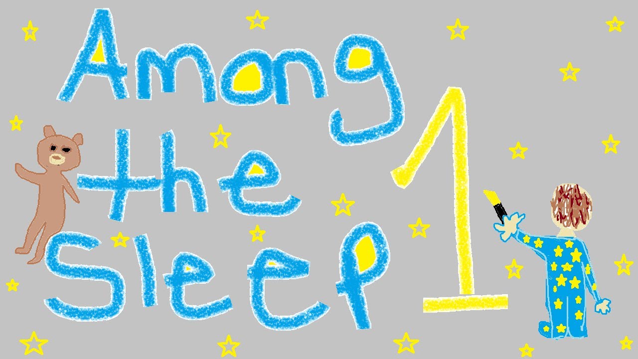 Among The Sleep Play Through Part 1 - YouTube