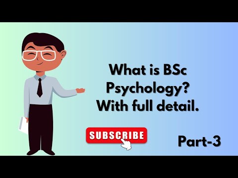 What is BSc Psychology? With full detail.||Eligibility||Part-3 ...