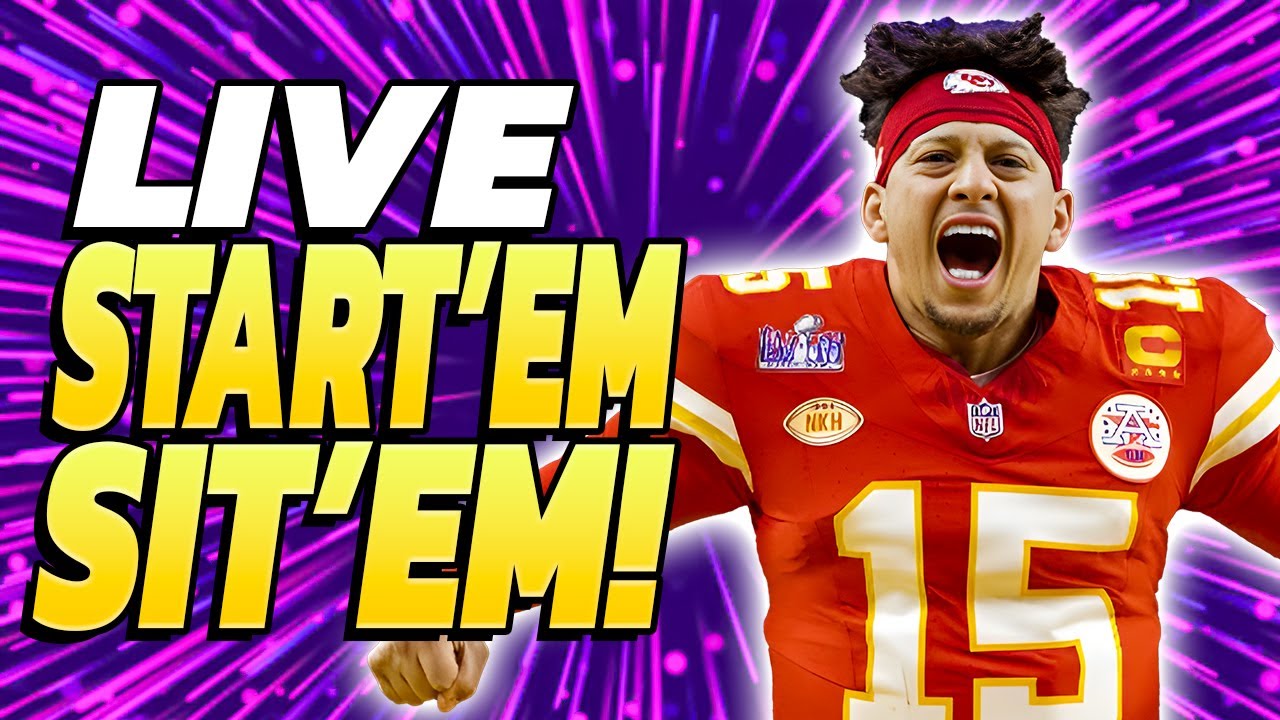 IT'S TIME! Week 1 Is Here! Answering Your TOUGH Week 1 Start Em Sit Em ...