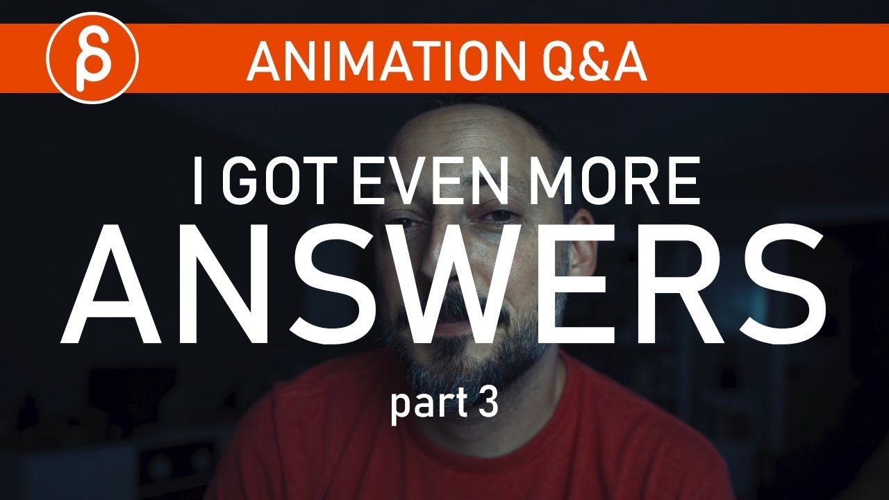 Animation Q&A - ANSWERS - part 3 - YouTube