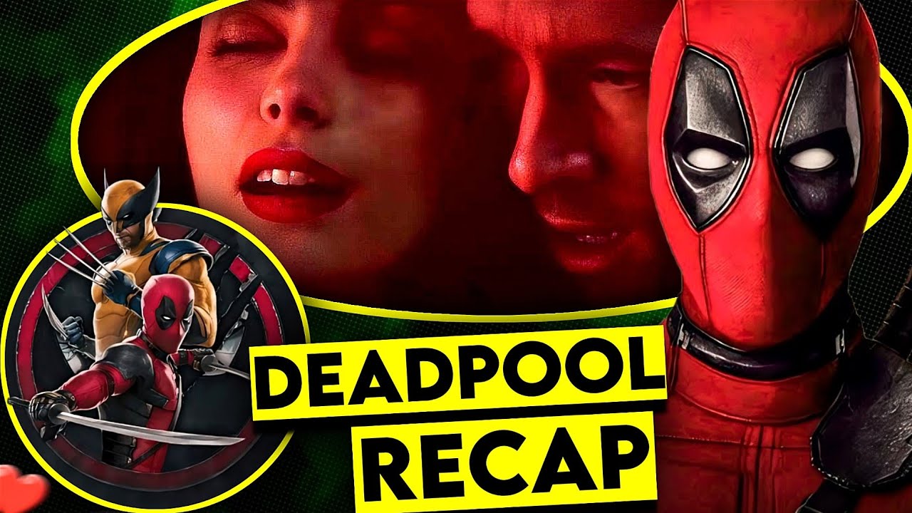 Deadpool Movie Recap || DEADPOOL MOVIE EXPLAIN IN HINDI - YouTube