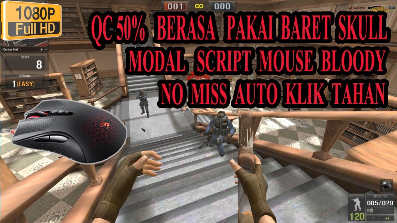 MINAT Script TERCEPAT ? Pakai Mouse Bloody + Shotgun Putar + QC BERASA ...