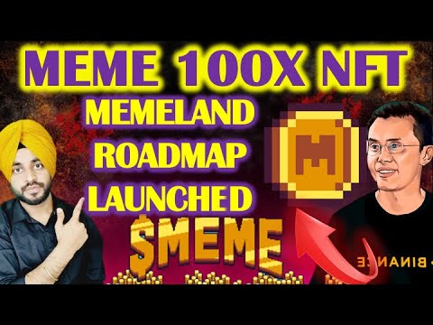 🚨BREAKING: MEMECOIN 100X RALLY COMING | MEMELAND ROADMAP - NFT FOR MEME ...