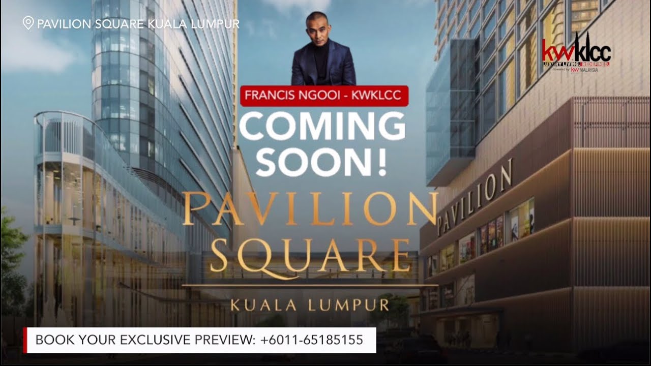 PAVILION SQUARE KL EXCLUSIVE PREVIEW - YouTube