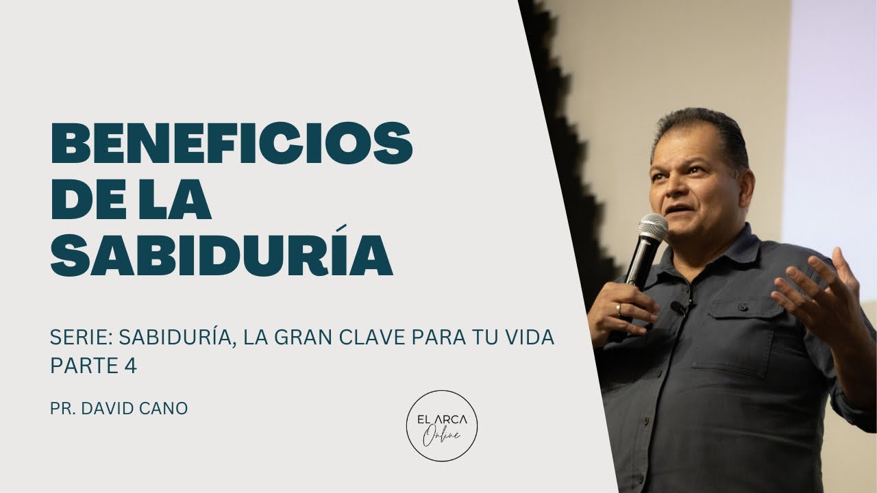 Beneficios de la Sabiduría - 16 de Abril 2023 - David Cano - YouTube