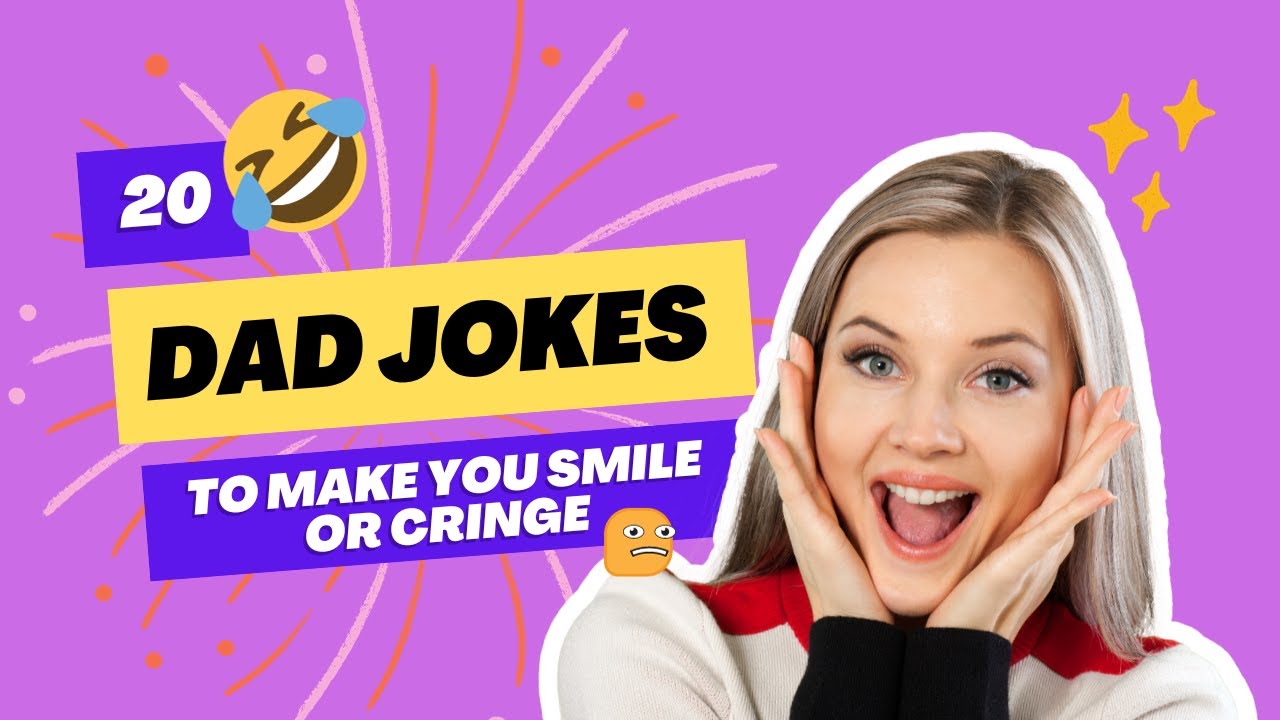 20 Dad Jokes to make you smile or cringe - YouTube