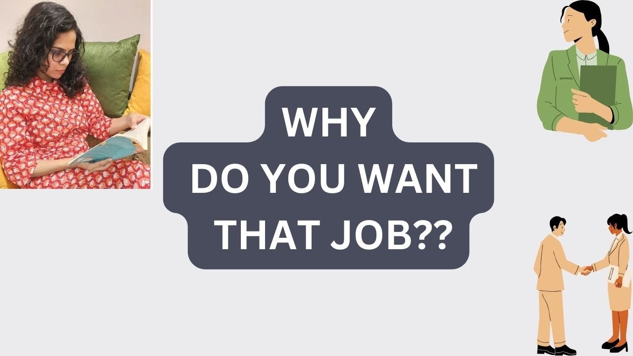 Why Do You Want that Job ? | #jobseekers #motivation - YouTube