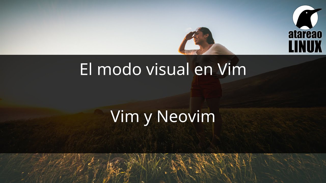 El modo visual de Vim - YouTube