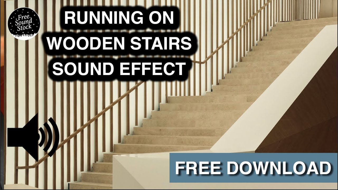 Running on Wooden Stairs Sound Effect - YouTube