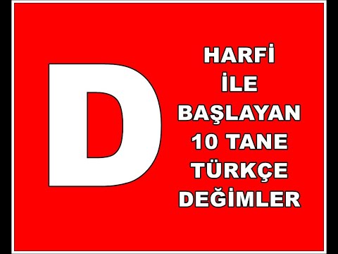 D HARFİ İLE BAŞLAYAN TÜRKÇE DEYİMLER / Deyimler ve Atasözleri / ufuk video youtube / Türkçe Dersi