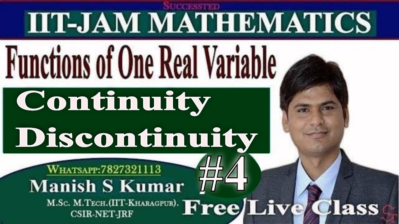 Limit and Continuity Real Analysis | Functions of One Real Variable ...