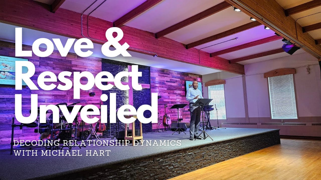 Love & Respect Unveiled: Decoding Relationship Dynamics with Michael ...