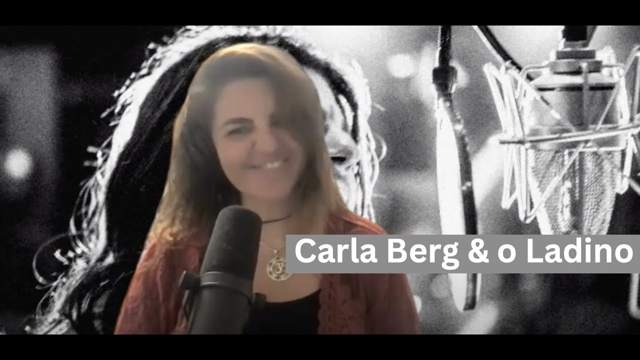 3a. é Dia D... Carla Berg e o Ladino - YouTube